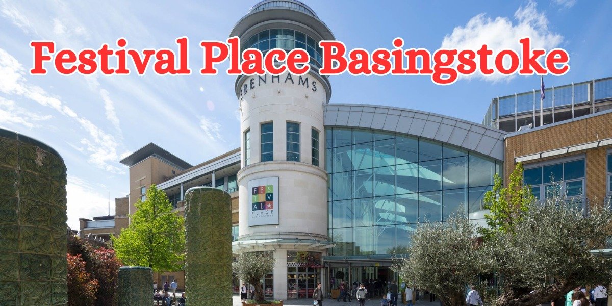 Festival Place Basingstoke
